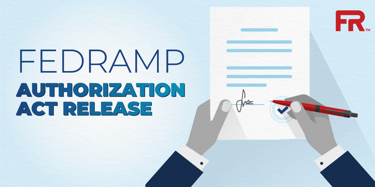 FedRAMP Announces the Passing of the FedRAMP Authorization Act ... FedRAMP Announces the Passing of the FedRAMP Authorization Act ...
